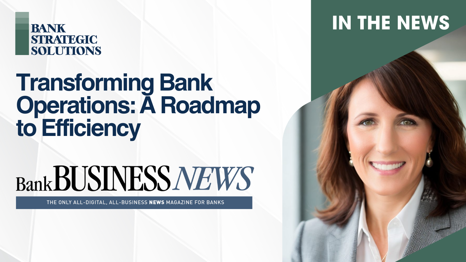 Bank Business News: Transforming Bank Operations: A Roadmap to ...